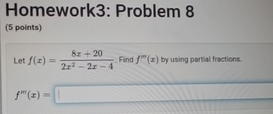 Solved Homework3: Problem 8(5 ﻿points)Let | Chegg.com