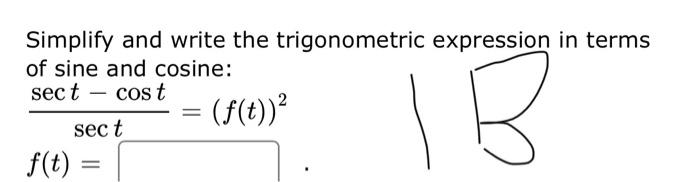 Solved Simplify and write the trigonometric expression in | Chegg.com