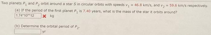 Solved Two planets P, and P2 orbit around a star S in | Chegg.com