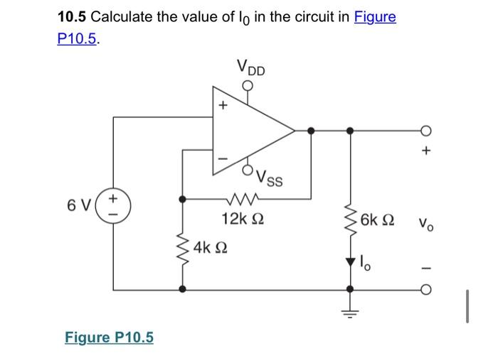 Solved 10.5 Calculate the value of I0 in the circuit in | Chegg.com