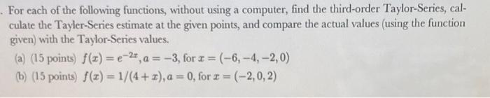 Solved For each of the following functions, without using a | Chegg.com