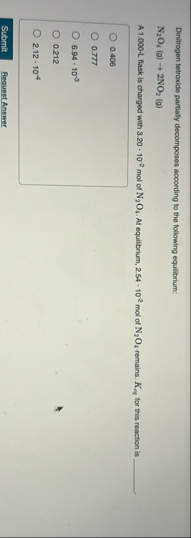 Solved Dinitrogen tetroxide partially decomposes accoeding | Chegg.com
