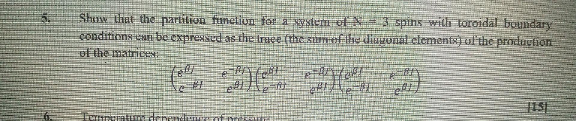 Solved Show that the partition function for a system of N=3 | Chegg.com