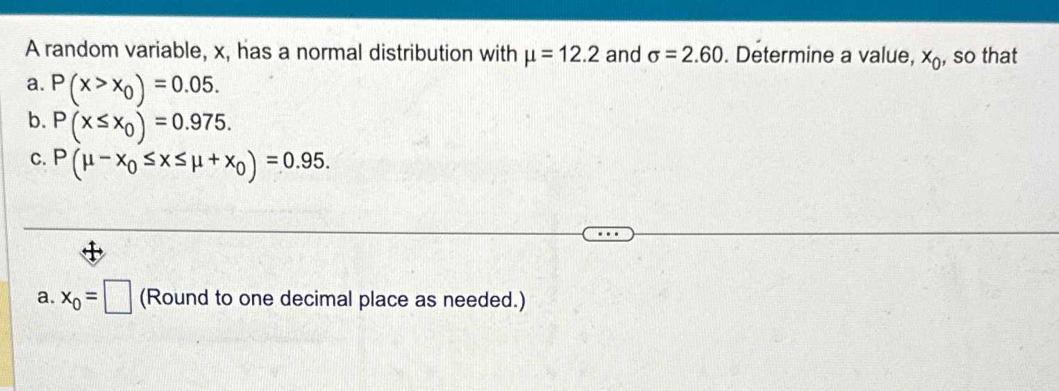 Solved A random variable, x, ﻿has a normal distribution with | Chegg.com