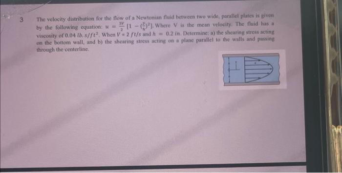 Solved The velocity distribution for the flow of a Newtonian | Chegg.com