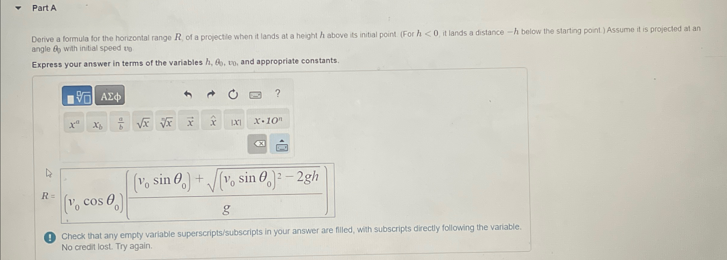 Solved Part ADerive a formula for the horizontal range R, | Chegg.com