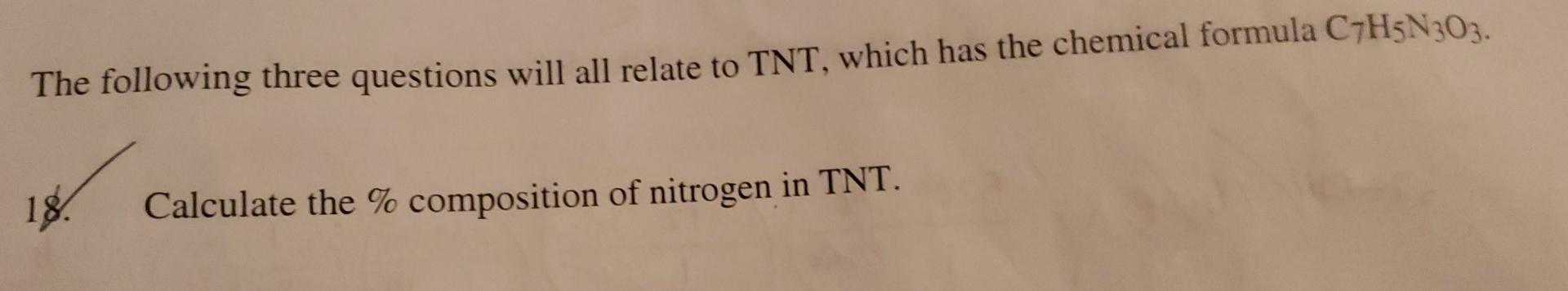 Solved The following three questions will all relate to TNT, | Chegg.com