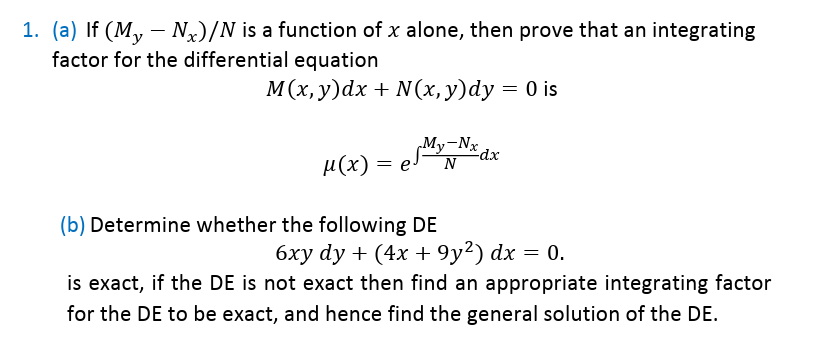 Solved (a) ﻿If My-NxN ﻿is a function of x ﻿alone, then prove | Chegg.com
