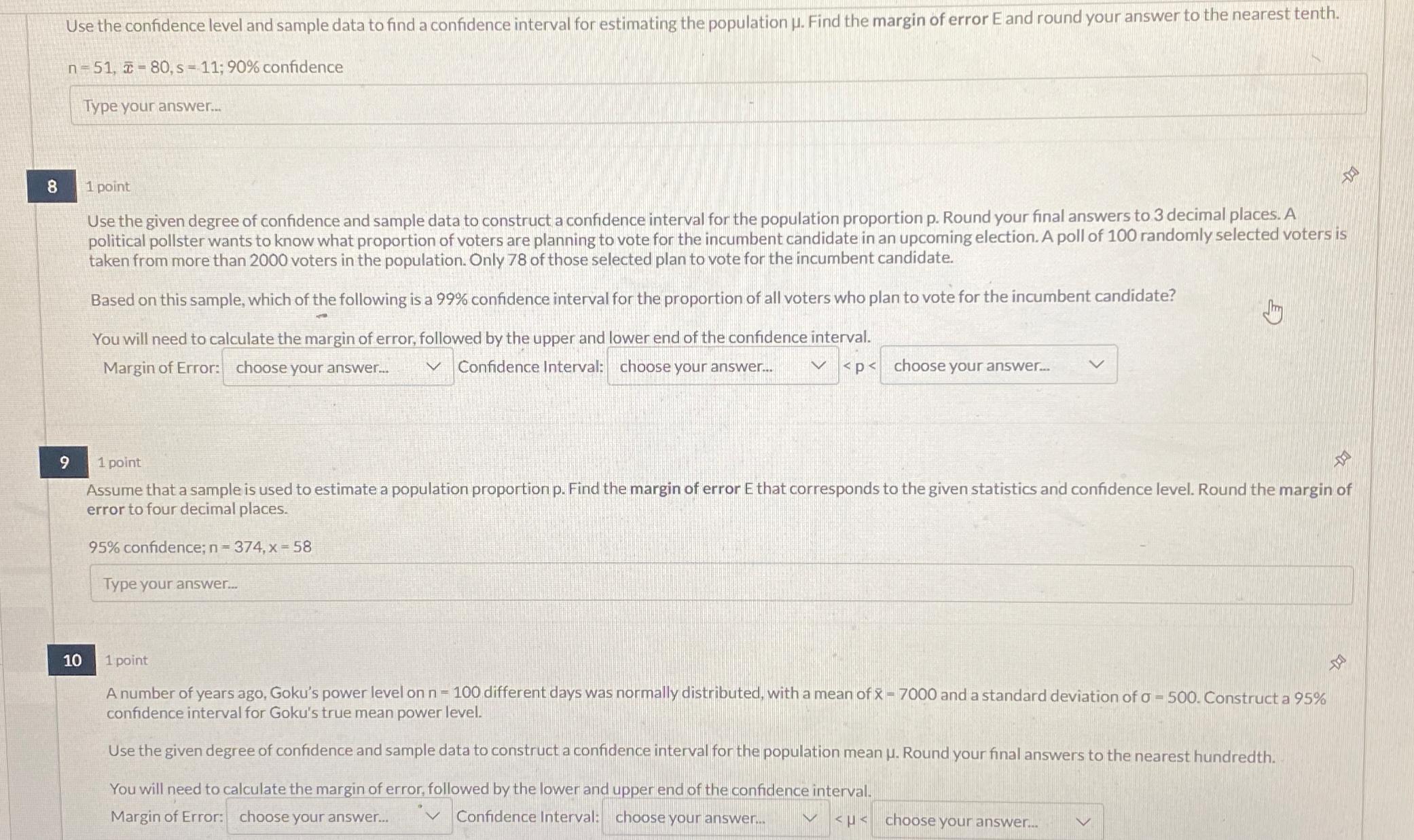 Solved Use the confidence level and sample data to find a | Chegg.com