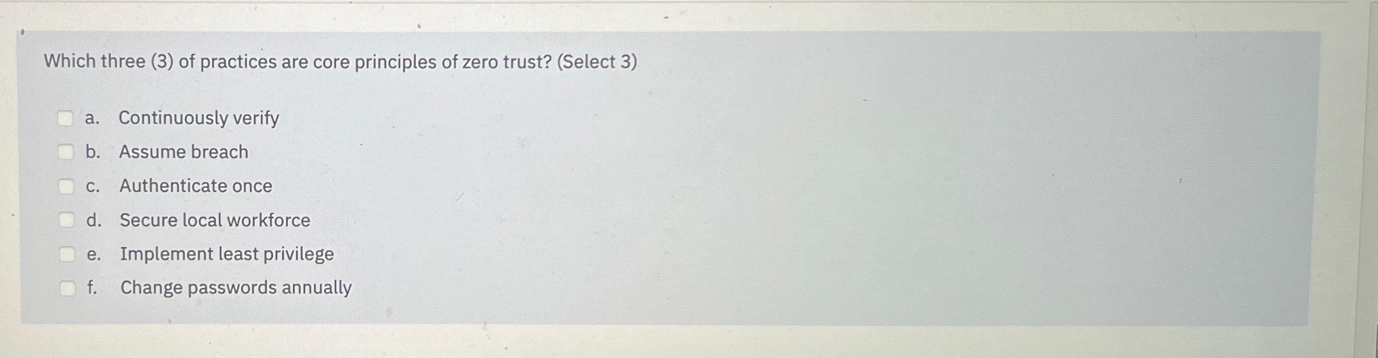 Solved Which three (3) ﻿of practices are core principles of | Chegg.com