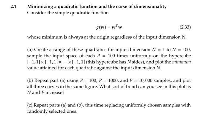 Solved Minimizing a quadratic function and the curse of | Chegg.com