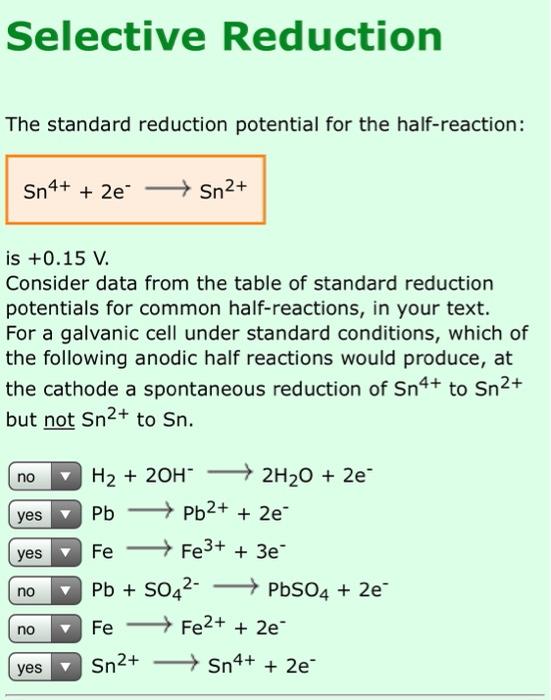 Solved Selective Reduction The standard reduction potential | Chegg.com