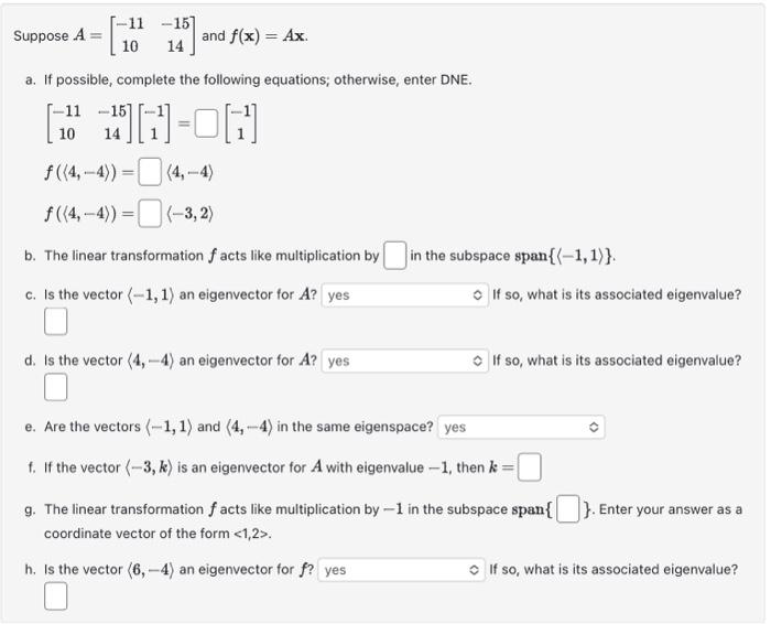Solved Suppose A=[−1110−1514] and f(x)=Ax. a. If possible, | Chegg.com