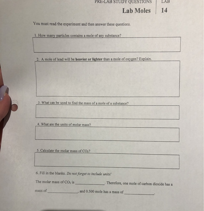 Solved LAB PRE-LAB STUDY QUESTIONS Lab Moles 14 You must | Chegg.com