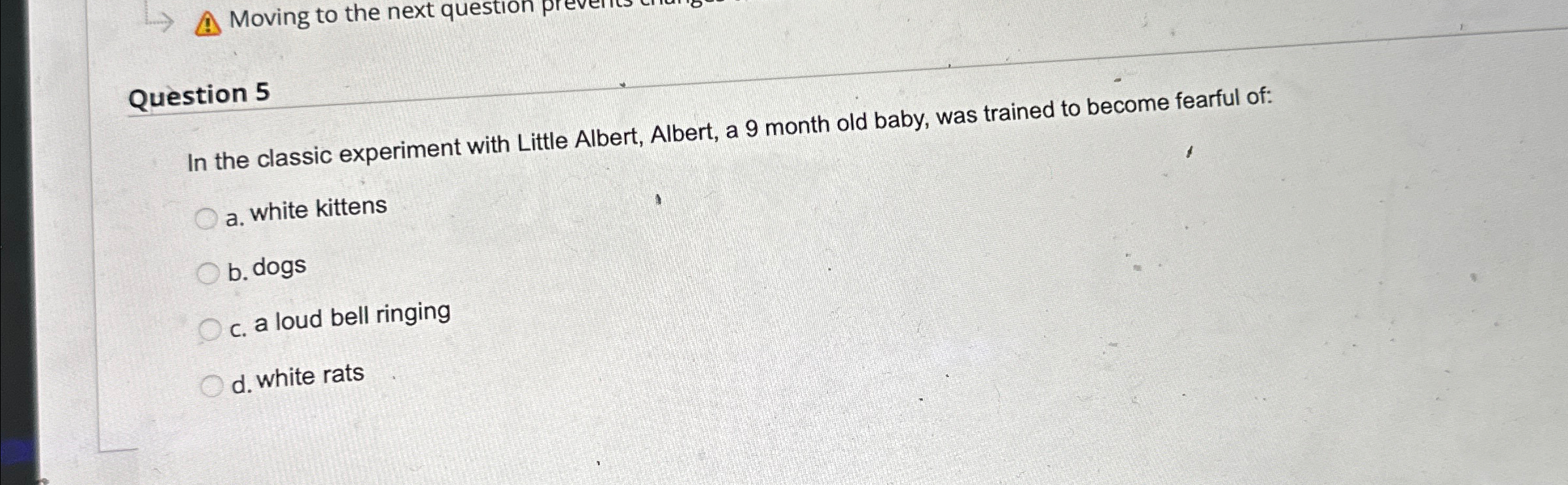 Solved Question 5In the classic experiment with Little | Chegg.com
