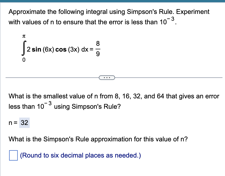 Solved Approximate the following integral using Simpson's | Chegg.com