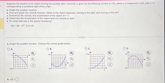 Solved Suppose the position of an object moving horizontally | Chegg.com