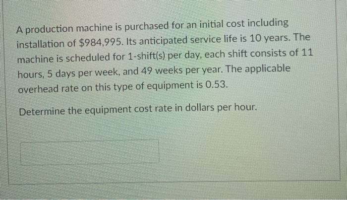 Solved A production machine is purchased for an initial cost | Chegg.com