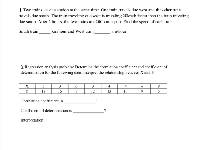 Solved 1. Two trains leave a station at the same time. One | Chegg.com