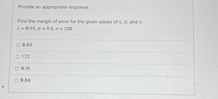 Solved Provide An Appropriate Response Find The Margin Of