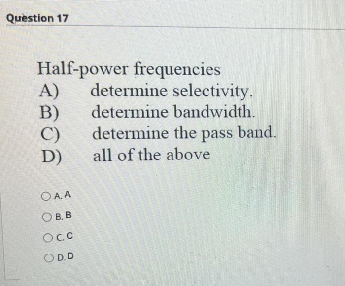 Solved Question 17 Half-power frequencies A) determine | Chegg.com
