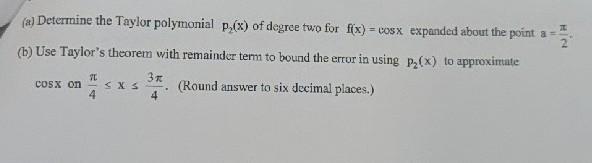 Solved HI (a) Determine the Taylor polymonial p.(x) of | Chegg.com