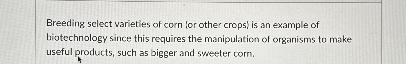 Solved Breeding select varieties of corn (or other crops) | Chegg.com