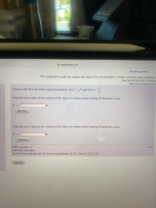 Solved myopenmath.com Redeem LatePass This assignment is | Chegg.com