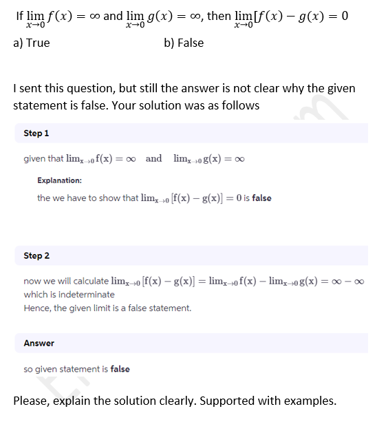 Solved If limx→0f(x)=∞ ﻿and limx→0g(x)=∞, ﻿then a) ﻿Trueb) | Chegg.com