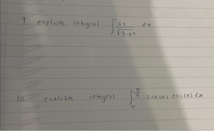 Solved 9 evaluate integral \\( \\int \\frac{6 | Chegg.com
