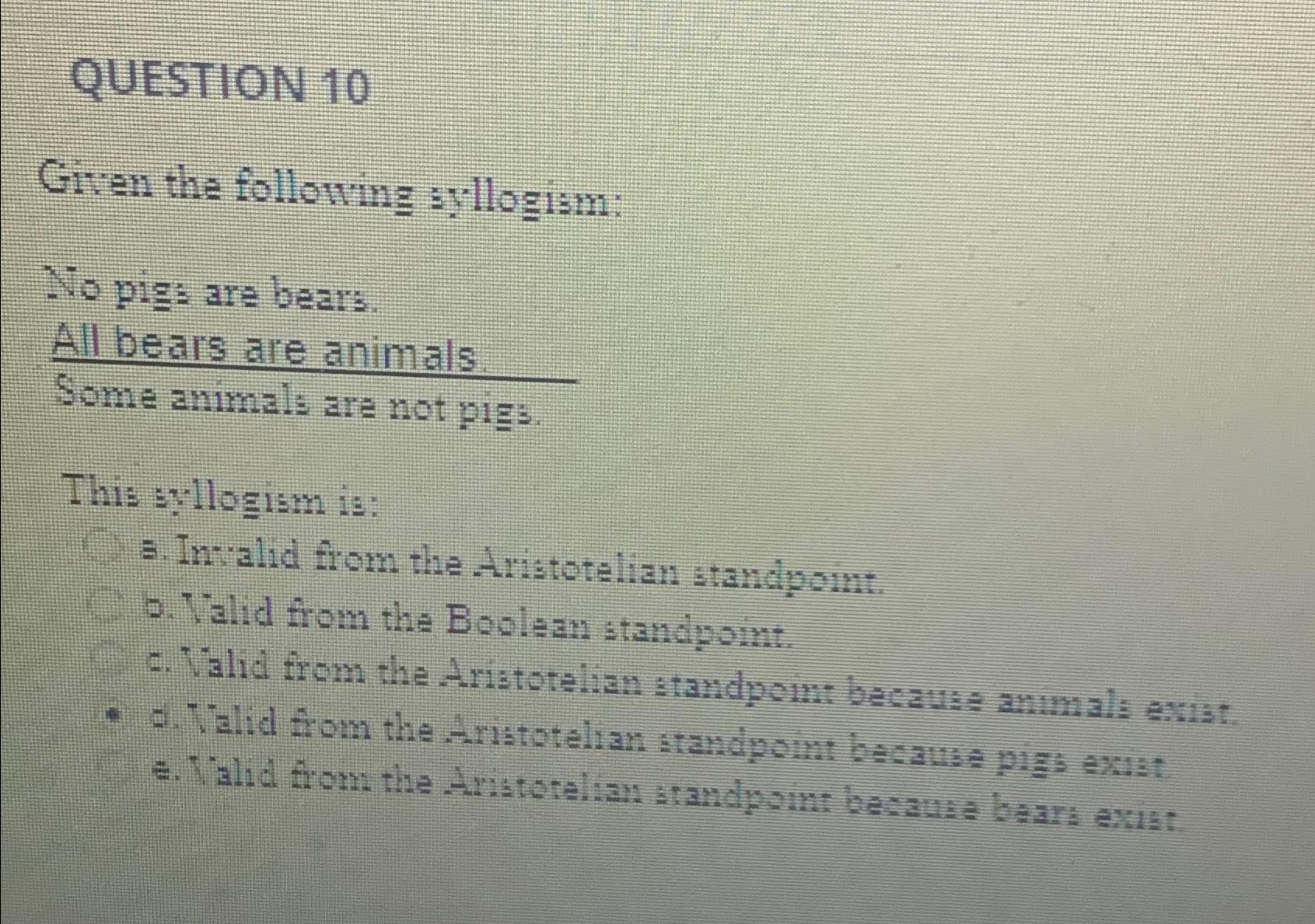 Solved QUESTION 10Given the following syllogism:No pig: are | Chegg.com