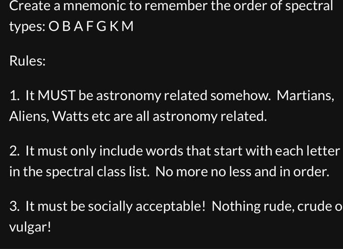 Create a mnemonic to remember the order of spectral | Chegg.com