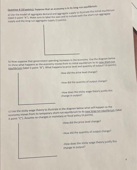 Solved Question 4 (10 points): Suppose that an economy is in | Chegg.com