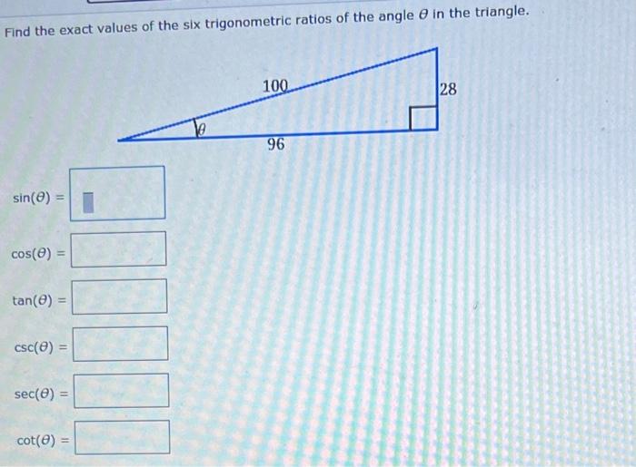 Solved Find the exact values of the six trigonometric ratios | Chegg.com