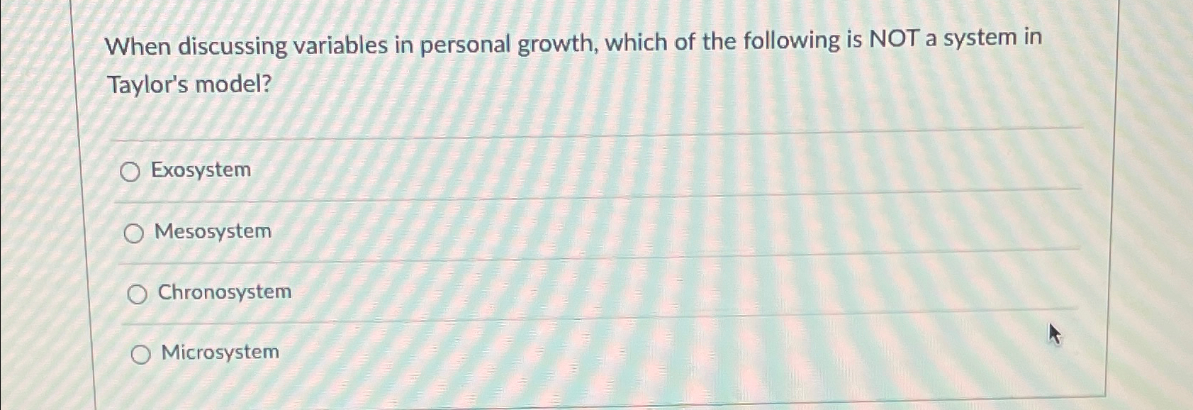 Solved When discussing variables in personal growth, which | Chegg.com