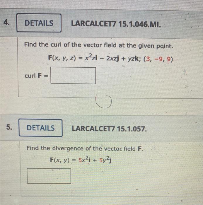 Solved Find the curl of the vector field at the given pojnt. | Chegg.com