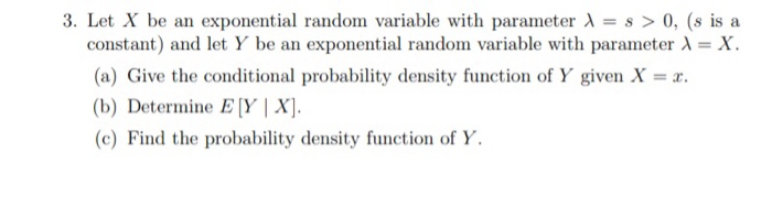 Solved 3. Let X be an exponential random variable with | Chegg.com