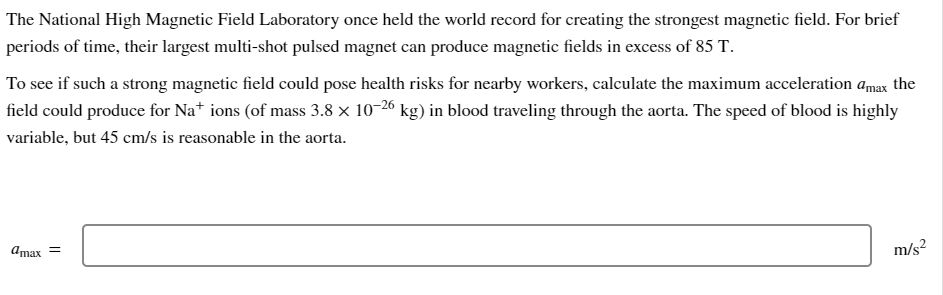 Solved The National High Magnetic Field Laboratory once held | Chegg.com