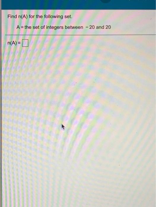Solved Find n(A) for the following set. A= the set of | Chegg.com