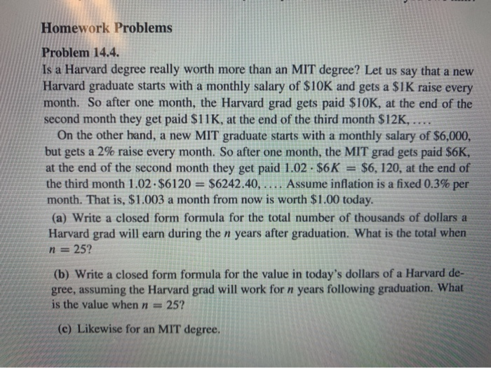 Solved Homework Problems Problem 14.4. Is a Harvard degree | Chegg.com