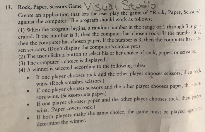 Solved Visual Studio 13. Rock, Paper, Scissors Game Create | Chegg.com