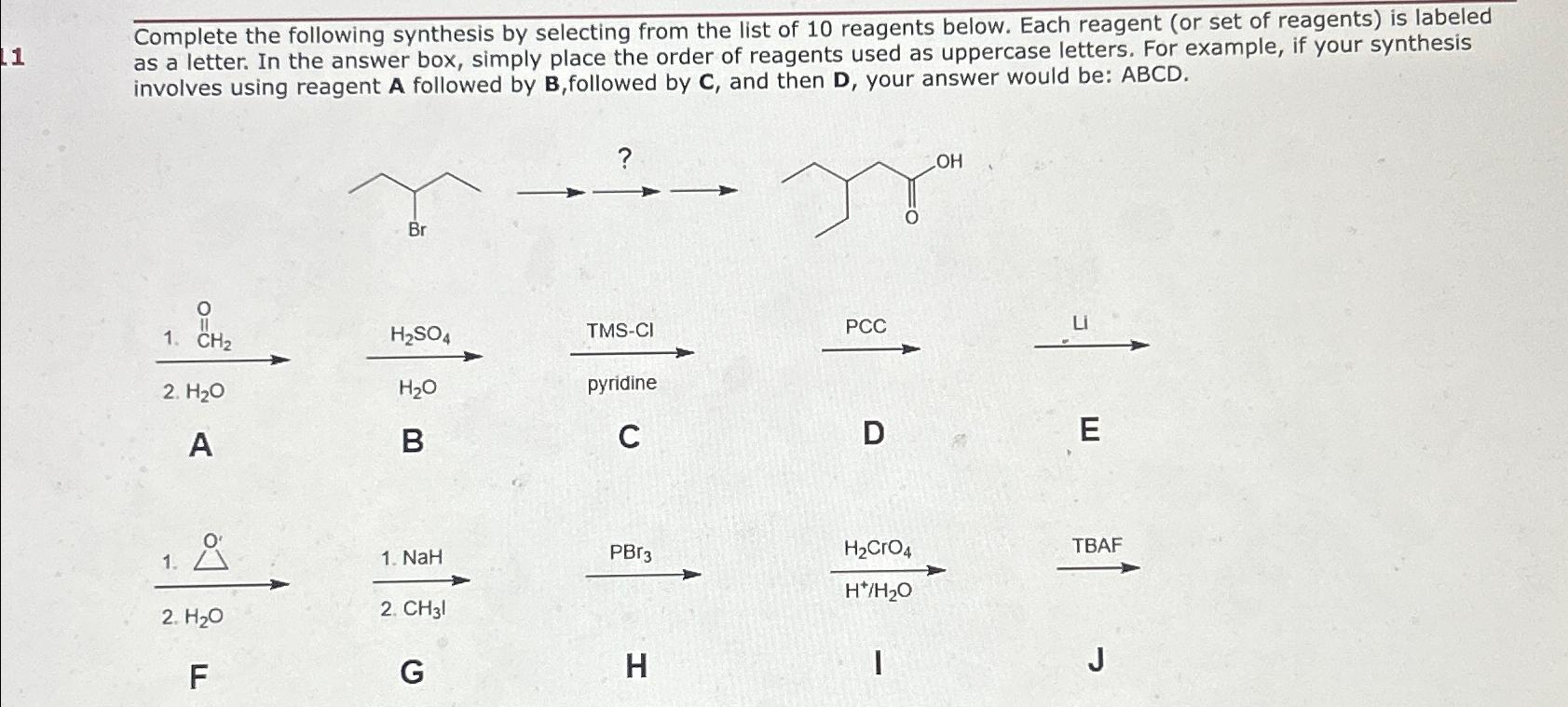 Solved Complete the following synthesis by selecting from | Chegg.com
