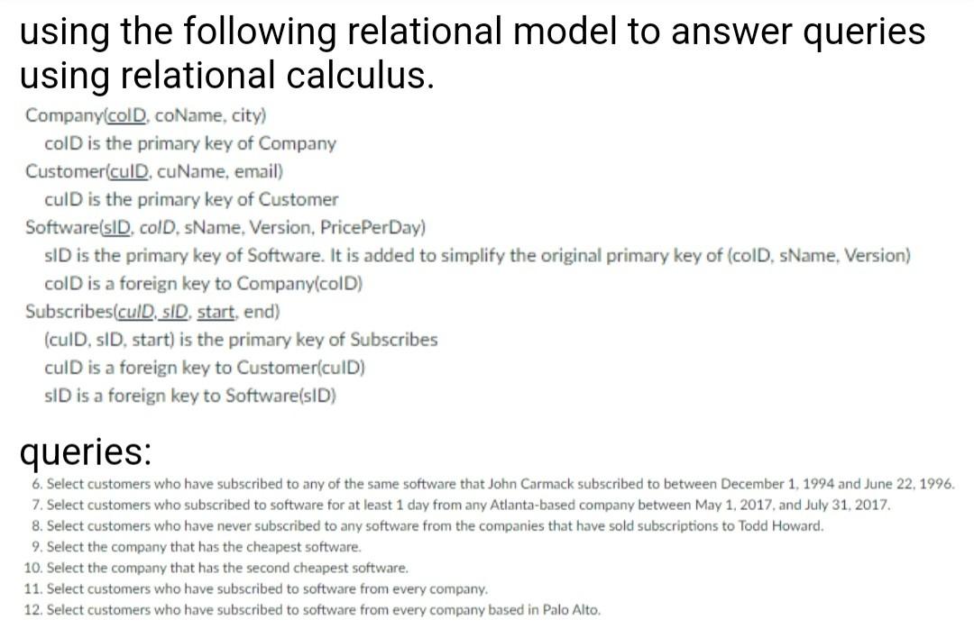 Solved using the following relational model to answer | Chegg.com
