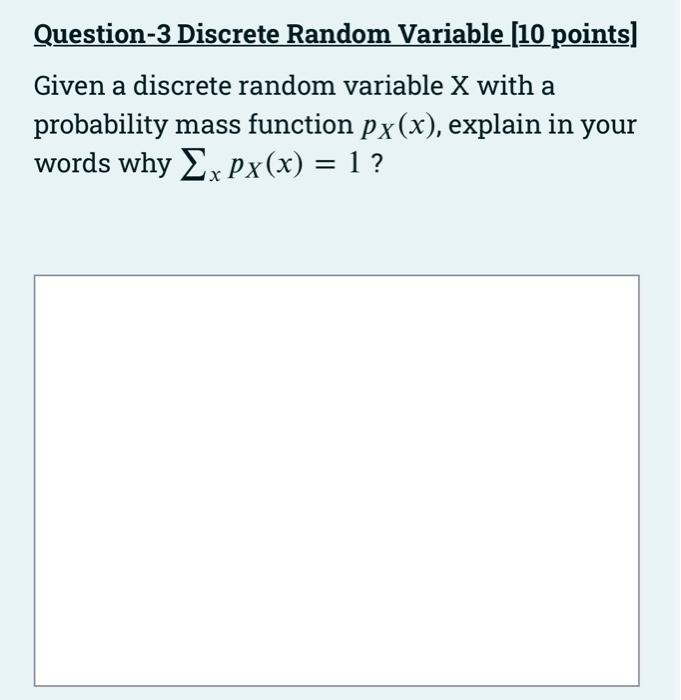 Solved Question-3 Discrete Random Variable [10 points] Given | Chegg.com