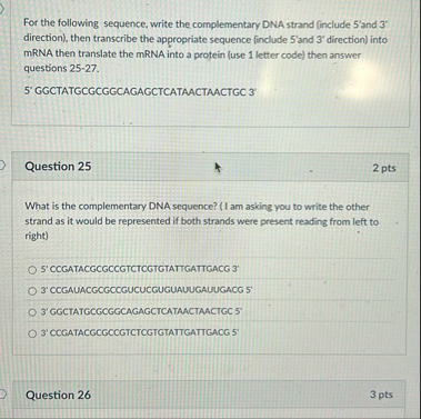 Solved For the following sequence, write the complementary | Chegg.com