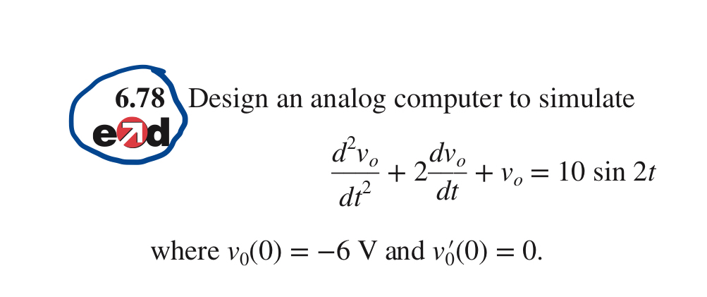 Solved 6.78 ﻿Design an analog computer to | Chegg.com