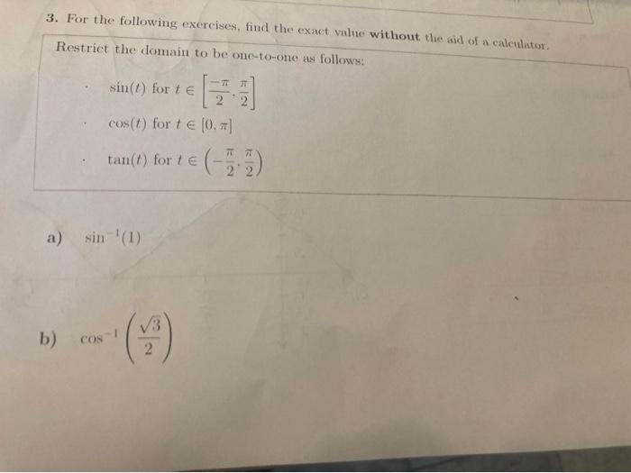 Solved 3. For the following exercises, find the exact value | Chegg.com
