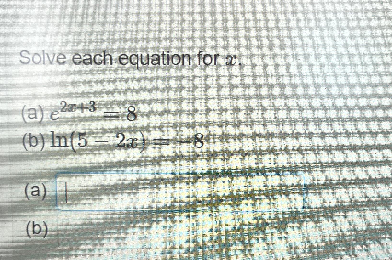 Solved Solve Each Equation For
