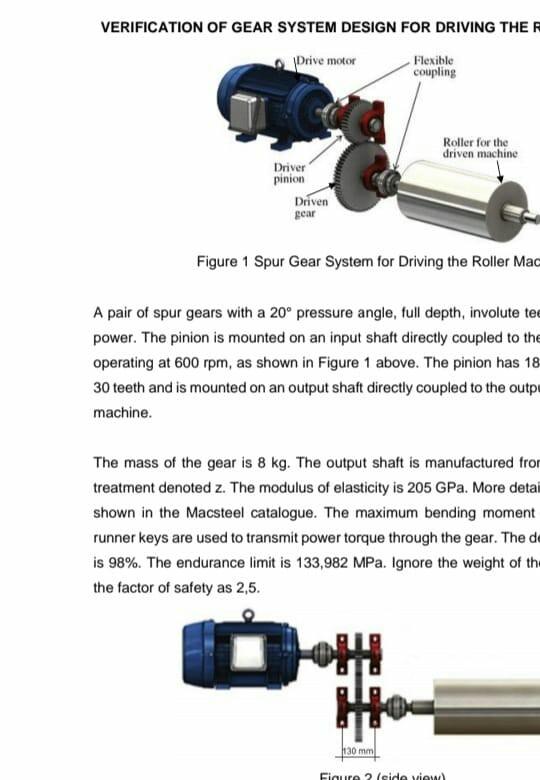 VERIFICATION OF GEAR SYSTEM DESIGN FOR DRIVING THER | Chegg.com