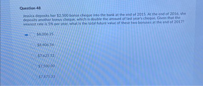 Solved Jessica deposits her $2,500 bonus cheque into the | Chegg.com